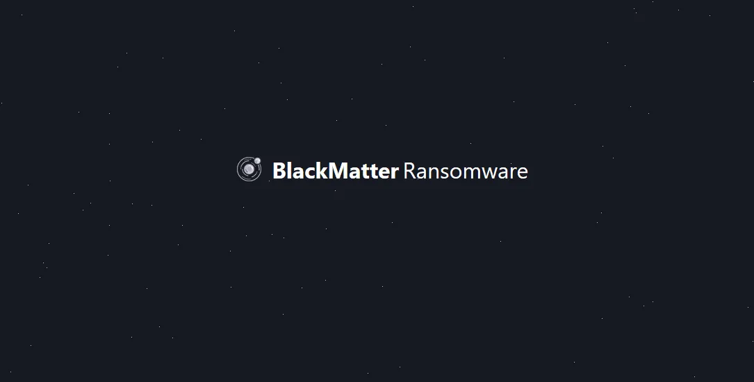 BlackMatter ransomware targets companies with revenue of $100 million ...